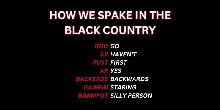 Black Country Slang and Dialect: Phrases, Accent, & their Meanings (a ...